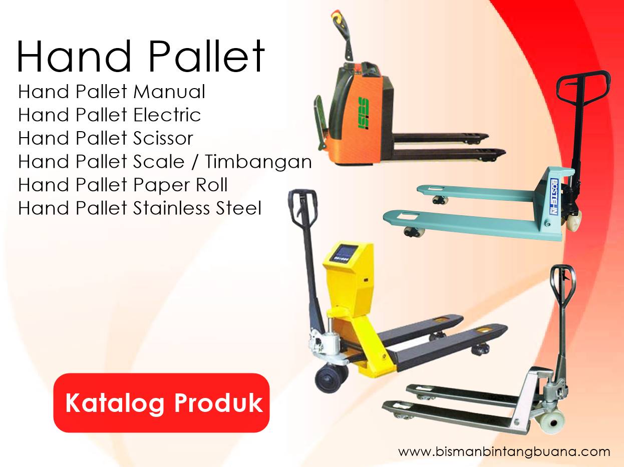 hand lift – Agen / Suppllier segala jenis material handling
